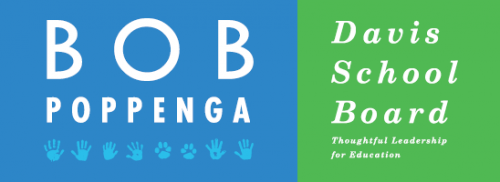 BOB POPPENGA is running for Davis School Board - Davis Vanguard