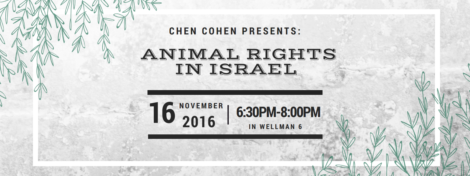 Chen Cohen Presents: Animal Rights Movement In Israel - Davis Vanguard