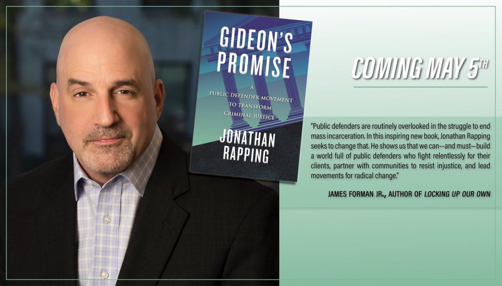 Everyday Injustice Podcast Episode 47 – Jonathan Rapping and Gideon's ...