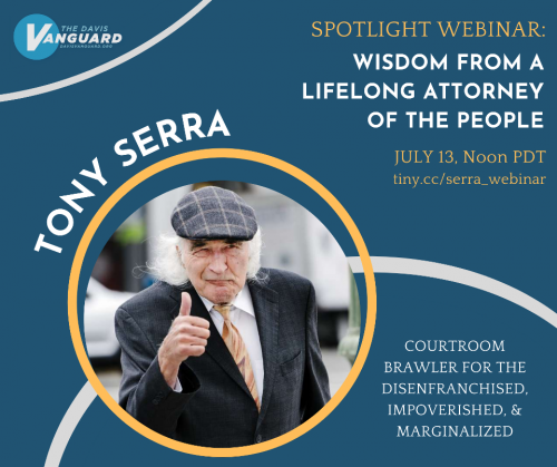 Vanguard Webinar: Featuring Special Guest Tony Serra (July 13) - Davis ...