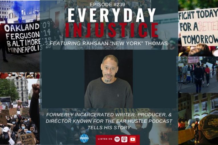 Everyday Injustice Podcast Episode 239: New York Tells Story of Going ...